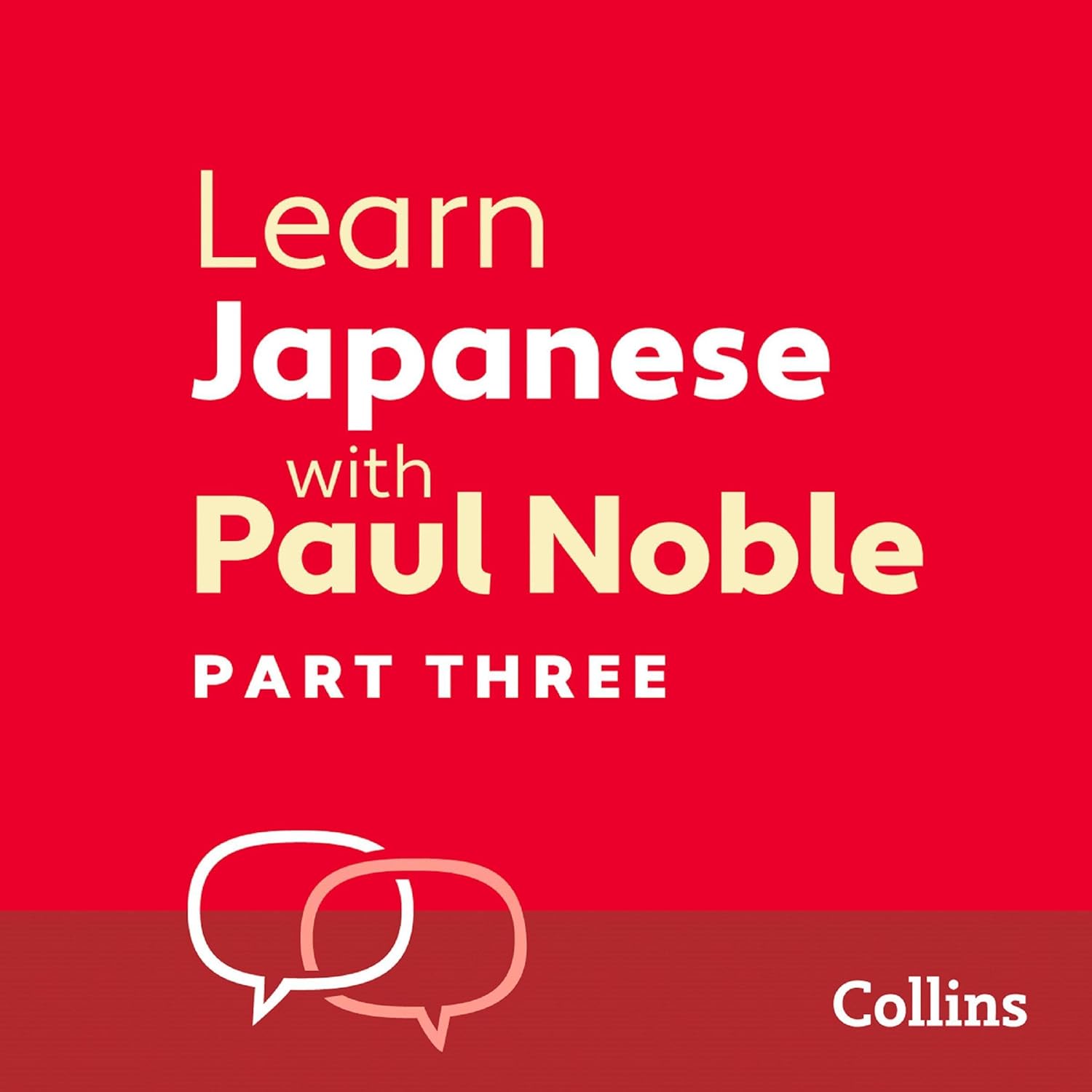 Learn Japanese with Paul Noble for Beginners - Part 3: Japanese Made ...