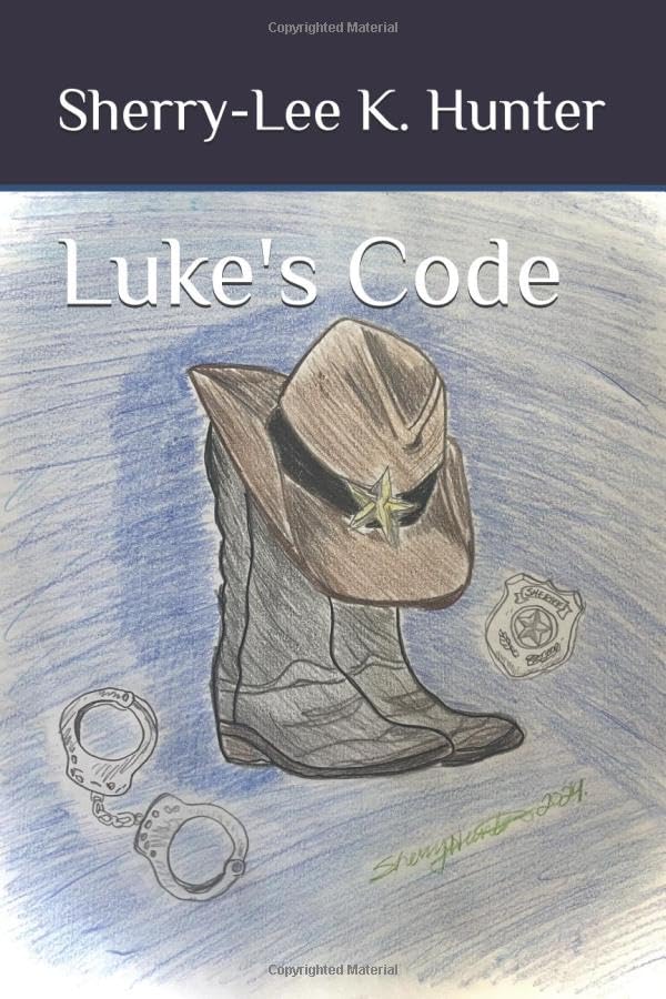 Luke's Code by Sherry-Lee K. Hunter | Goodreads