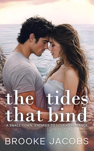 The Tides That Bind by Brooke Jacobs | Goodreads