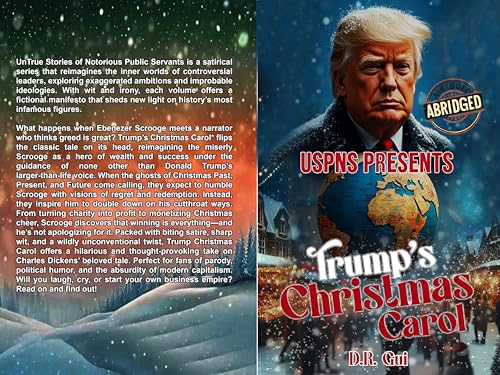 Trump’s Christmas Carol: The Greatest Stocking Stuffer of All Time by D ...