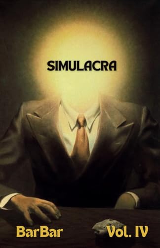 Simulacra: BarBar Vol. IV by BarBar et al. | Goodreads