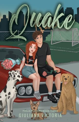 Quake: Philia Players Book Three by Giuliana Victoria | Goodreads