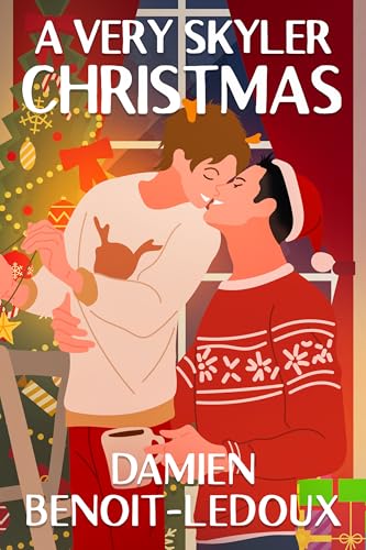 A Very Skyler Christmas by Damien Benoit-Ledoux | Goodreads