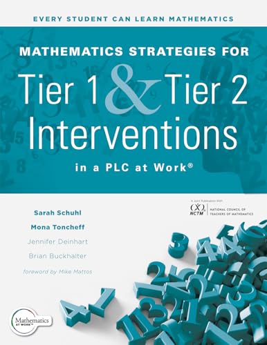 Mathematics Strategies for Tier 1 and Tier 2 Interventions in a PLC at ...