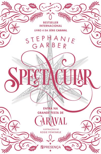 Spectacular - Caraval #4 (Portuguese Edition) by Stephanie Garber ...