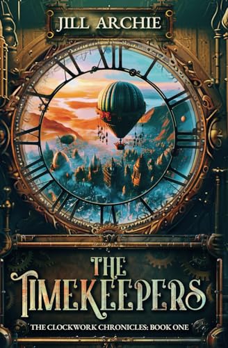 The Timekeepers by Jill Archie | Goodreads