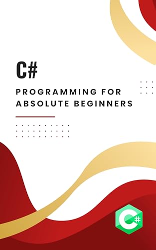 Book 1: C# Programming for Absolute Beginners by BOSCO-IT CONSULTING | Goodreads