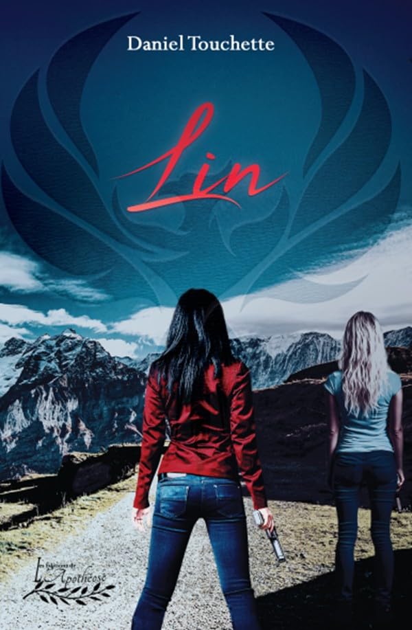 Lin (French Edition) by Daniel Touchette | Goodreads