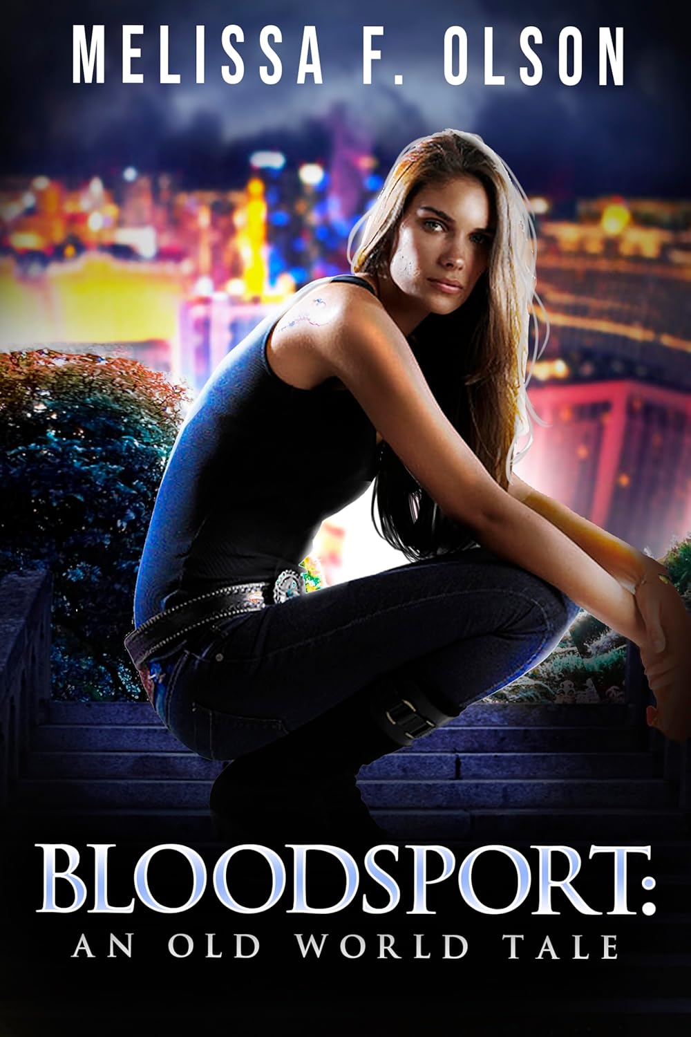 Bloodsport: An Old World Tale by Melissa F. Olson | Goodreads