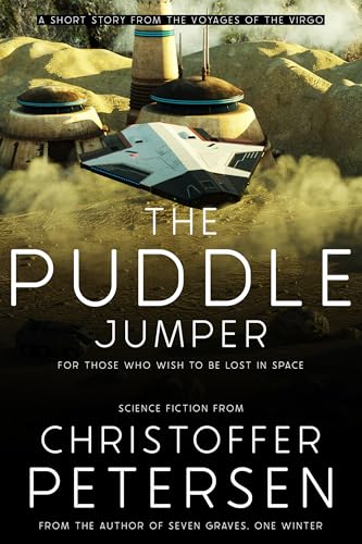 The Puddle Jumper: A Virgo Science Fiction Short Story by Christoffer ...