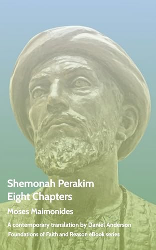 Shemonah Perakim: Eight Chapters by Saadia Gaon | Goodreads