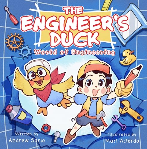 The Engineer's Duck World of Engineering: Science and Engineering for ...