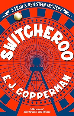 Switcheroo (A Fran and Ken Stein Mystery #3) by E.J. Copperman | Goodreads