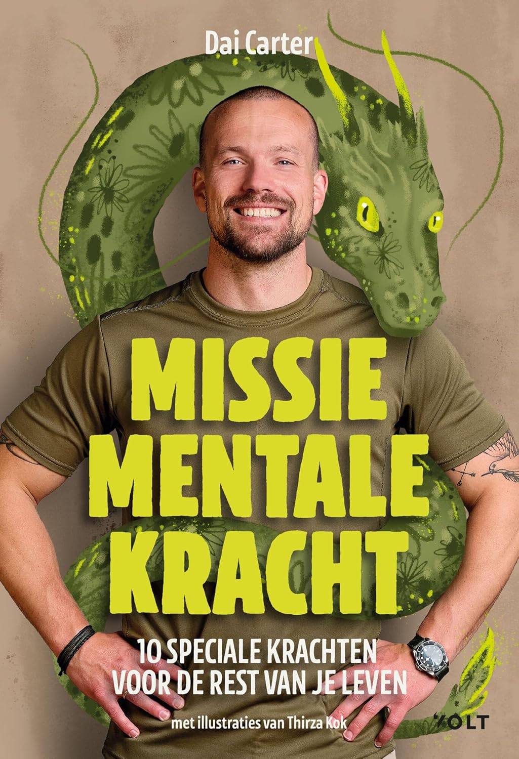 Missie mentale kracht: 10 speciale krachten voor de rest van je leven ...