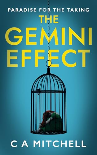 The Gemini Effect: Take a trip into a world of desire, greed, and needs - a world where your ...