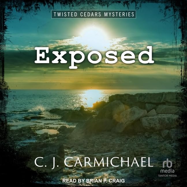Exposed by C.J. Carmichael | Goodreads