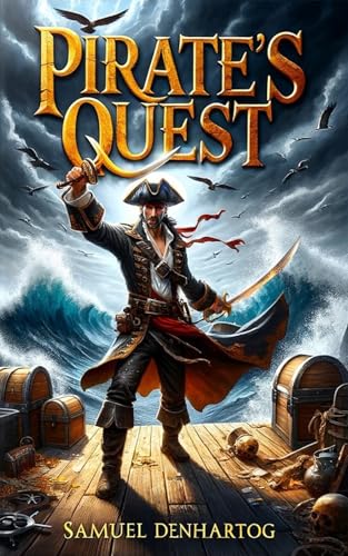 Pirate's Quest: A Forge Your Own Path Book by Samuel DenHartog | Goodreads