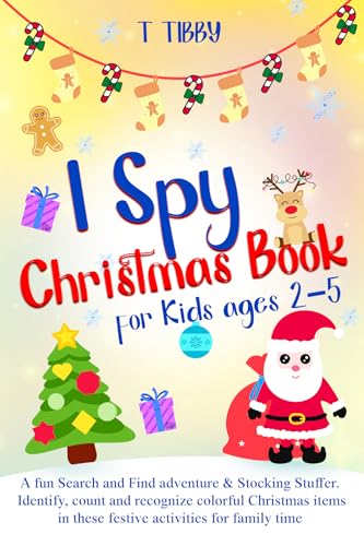 I Spy Christmas Book for Kids ages 2-5: A fun Search and Find adventure ...