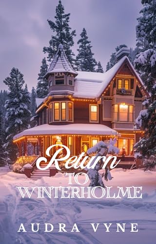 Return to Winterholme by Audra Vyne | Goodreads