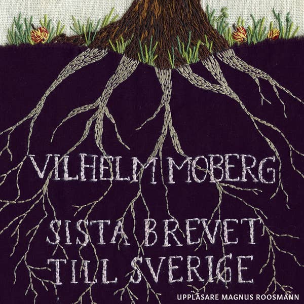 Sista brevet till Sverige by Vilhelm Moberg | Goodreads