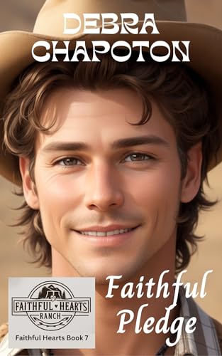 Faithful Pledge: Christian Cowboy Romance (Faithful Hearts by Debra ...
