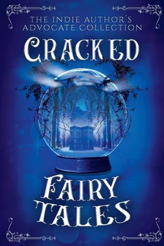 Cracked Fairy Tales by Tirzah M.M. Hawkins | Goodreads