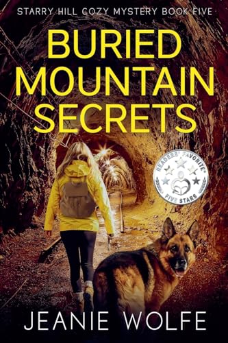 Buried Mountain Secrets (Starry Hill Cozy Mystery) by Jeanie Wolfe ...