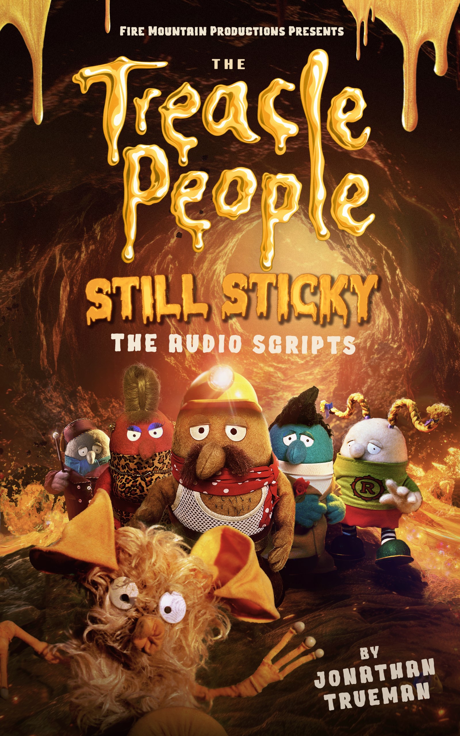 The Treacle People: Still Sticky by Jonathan Trueman | Goodreads