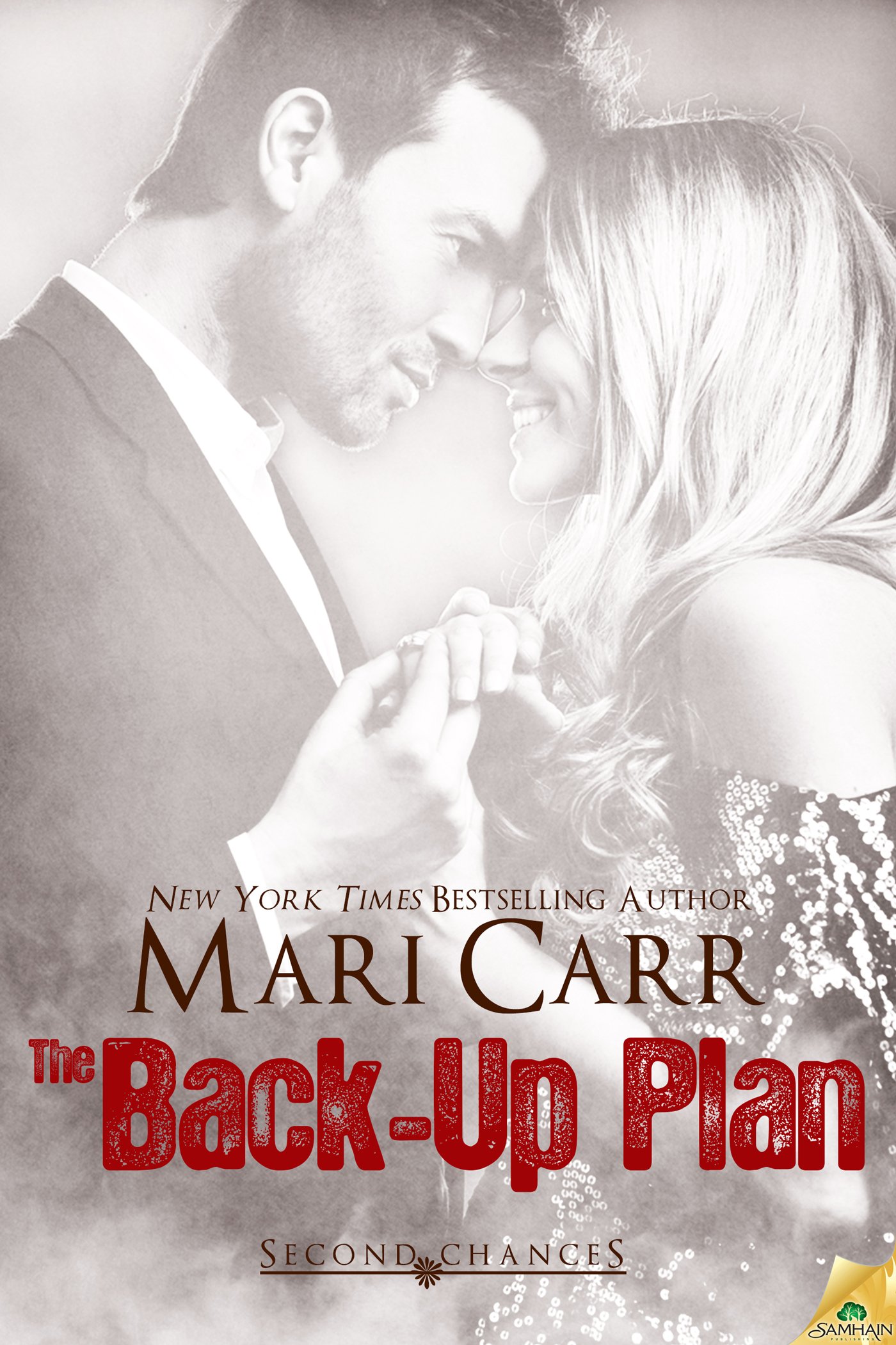 The Back-Up Plan (Second Chances #4) by Mari Carr | Goodreads