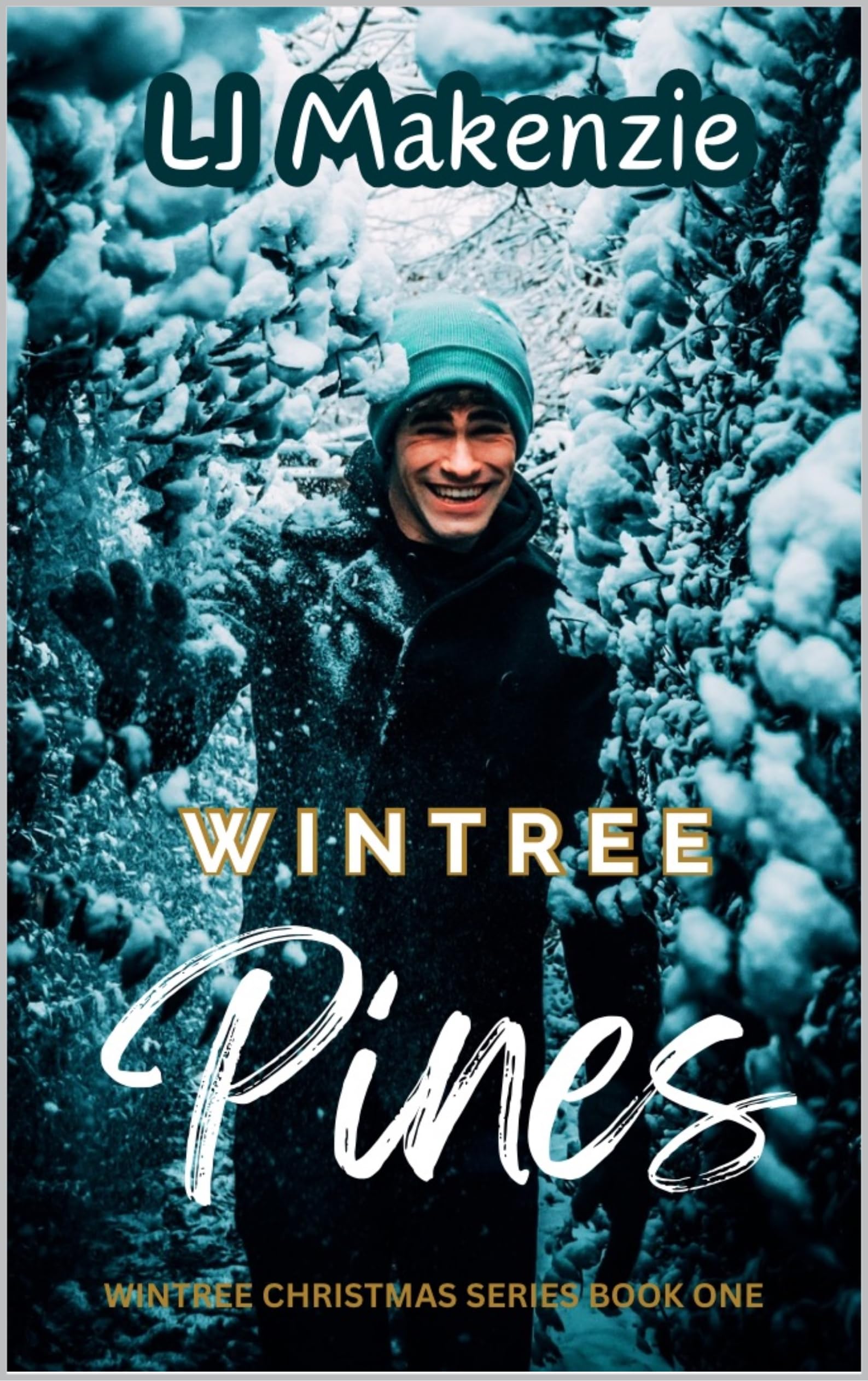 Wintree Pines: Wintree Series Book 1 by LJ Makenzie | Goodreads