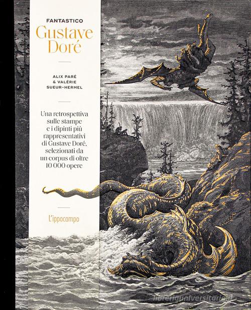 Fantastico Gustave Doré by Alix Paré | Goodreads