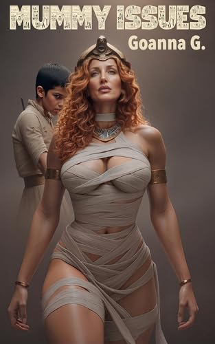 Mummy Issues by Mrs. Goanna G. | Goodreads