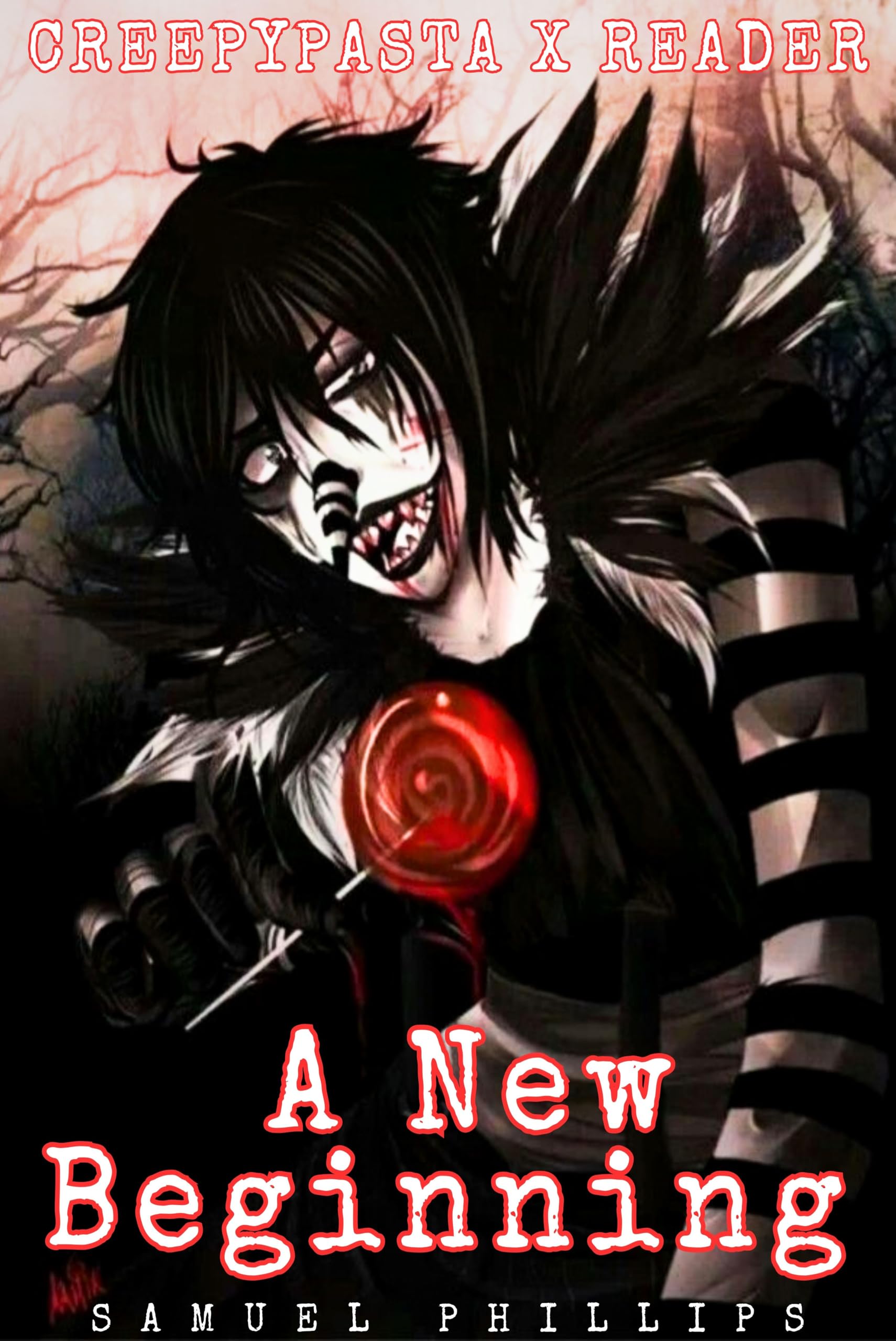 Creepypasta X Reader - A New Beginning by Creepypasta X Reader - A New ...