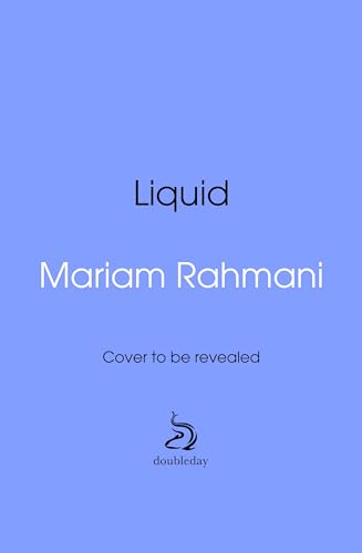Liquid: A rom-com with a literary twist, for fans of Jeffrey Eugenides ...