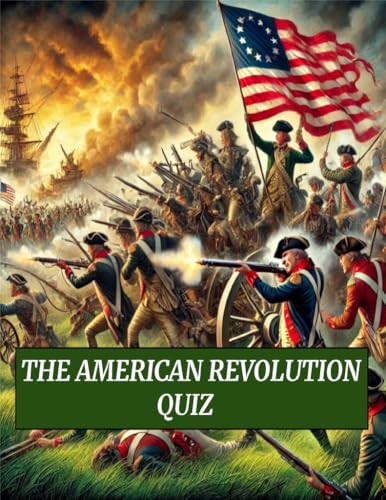 The American Revolution Quiz (RedBeach Quiz Books) by RedBeach Books ...