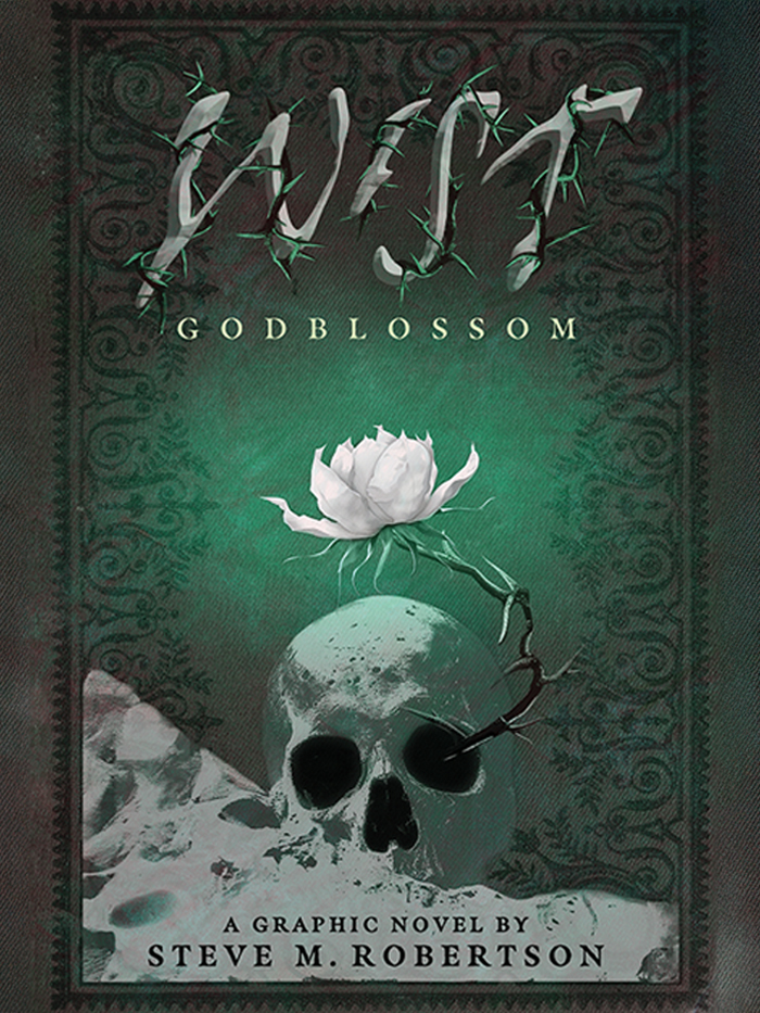 Wist: Godblossom by Steve M. Robertson | Goodreads
