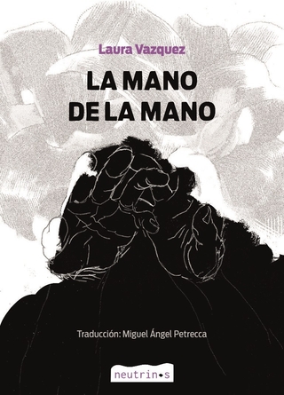 La mano de la mano by Laura Vázquez | Goodreads