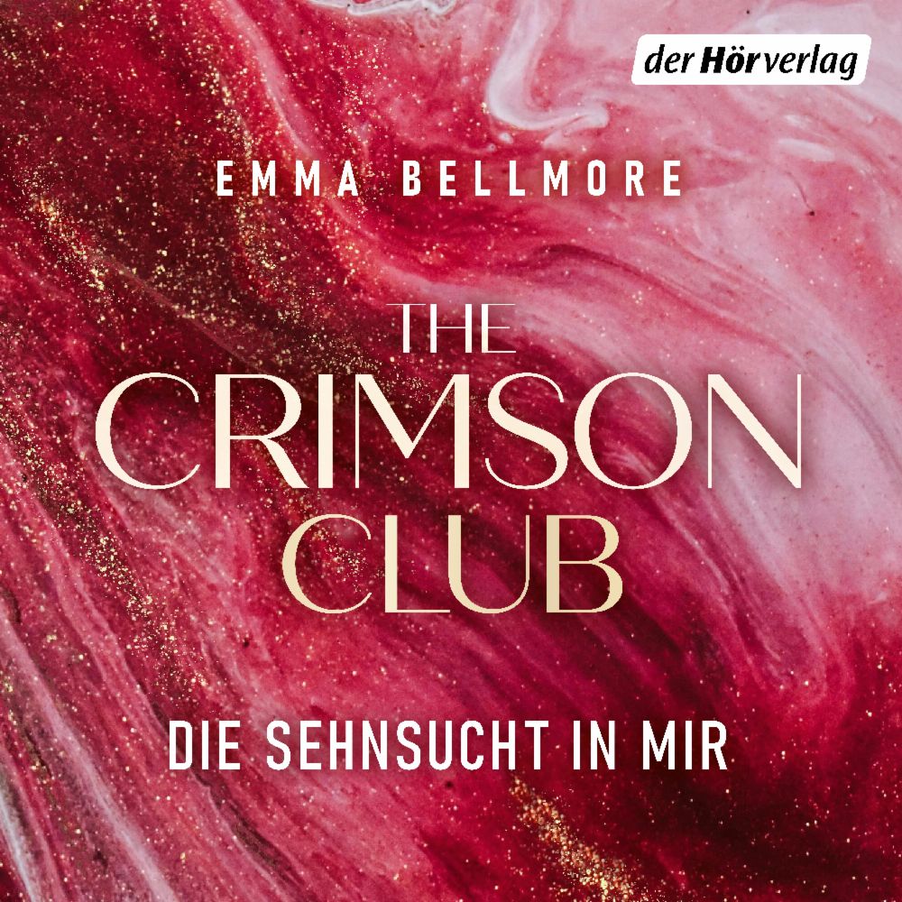 The Crimson Club: Die Sehnsucht in mir by Emma Bellmore | Goodreads