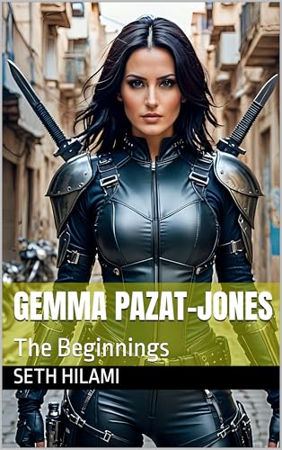 Gemma Pazat-Jones: The Beginnings by Seth Hilami | Goodreads