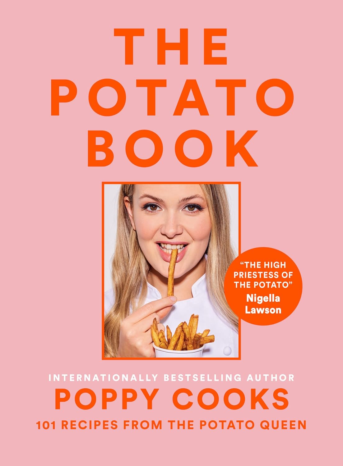 The Potato Book—101 Recipes from the Potato Queen by Poppy O'Toole ...