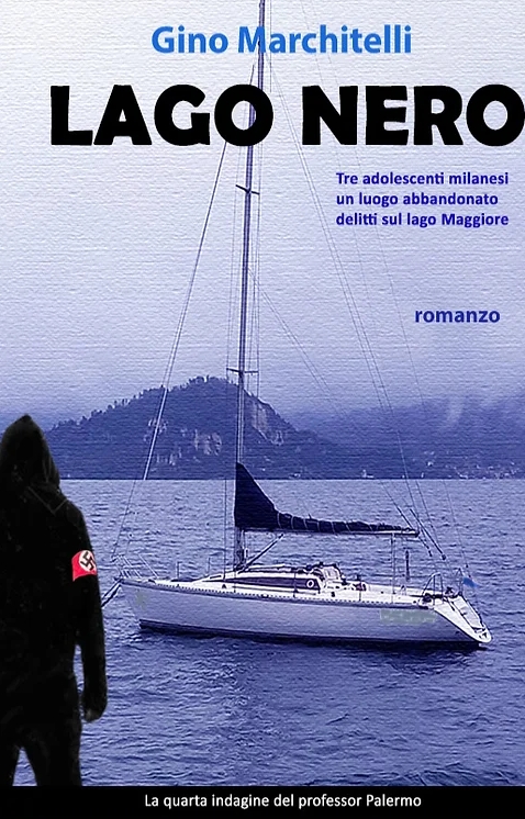 Lago nero by Gino Marchitelli | Goodreads