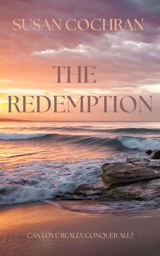 The Redemption (The Vow Book 2) by Susan Cochran | Goodreads