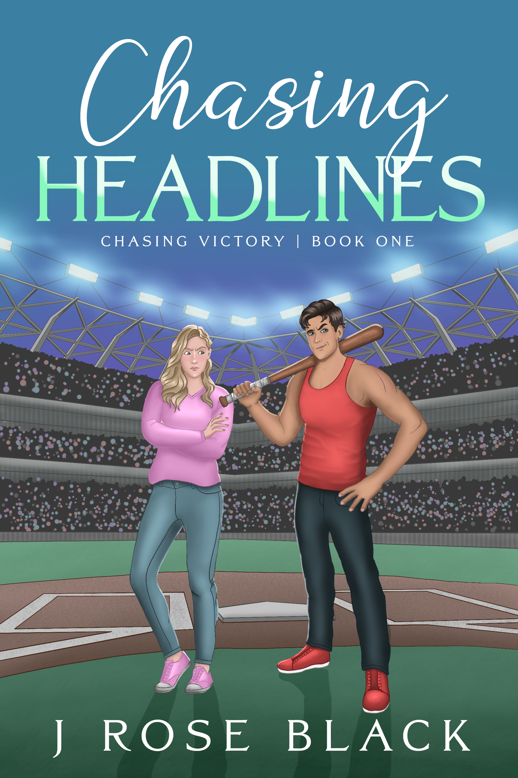 Chasing Headlines (Chasing Victory #1) by J. Rose Black | Goodreads