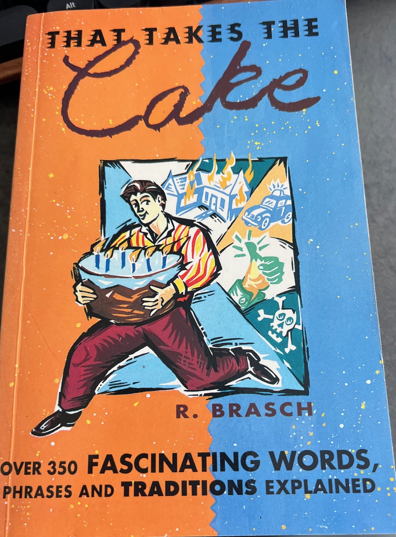 That Takes the Cake by Rudolph Brasch | Goodreads