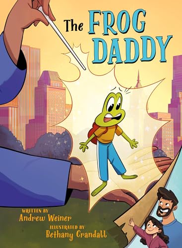 The Frog Daddy (A Graphic Novel) by Andrew Weiner | Goodreads