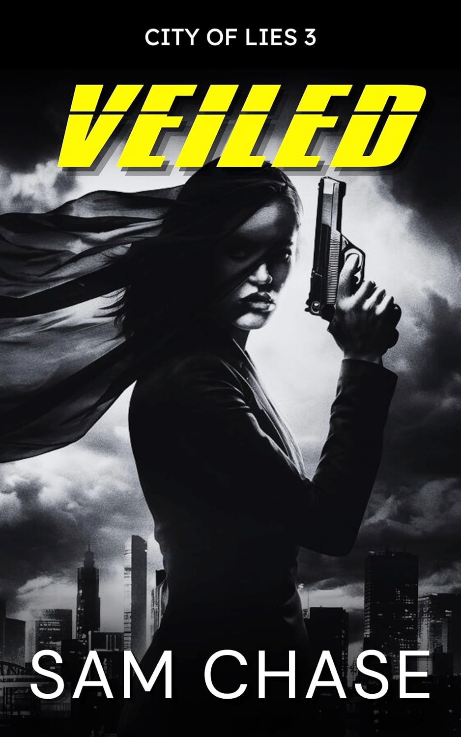 Veiled (City of Lies #3) by Sam Chase | Goodreads