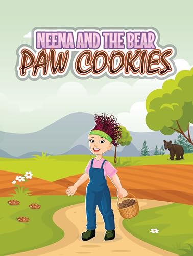 NEENA AND THE BEAR PAW COOKIES by Laurie Edwards | Goodreads