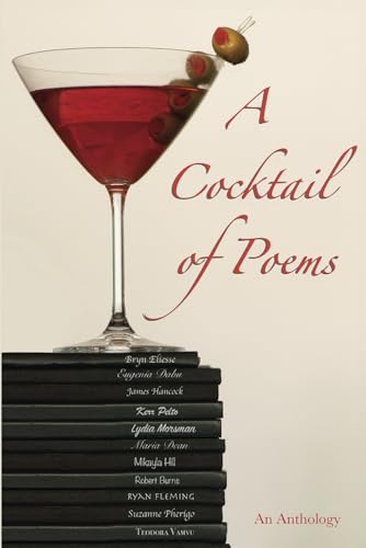 A Cocktail of Poems by Kerr Pelto | Goodreads