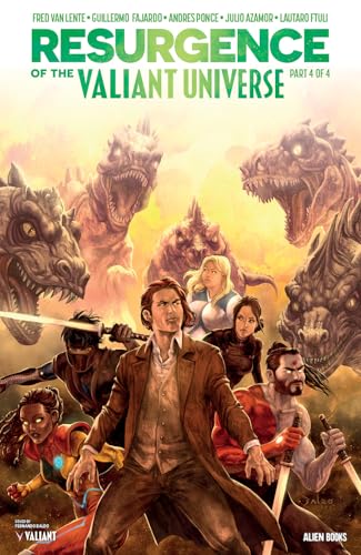 Resurgence of the Valiant Universe #4 by Fred Van Lente | Goodreads