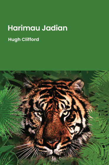 Harimau Jadian by Hugh Clifford | Goodreads